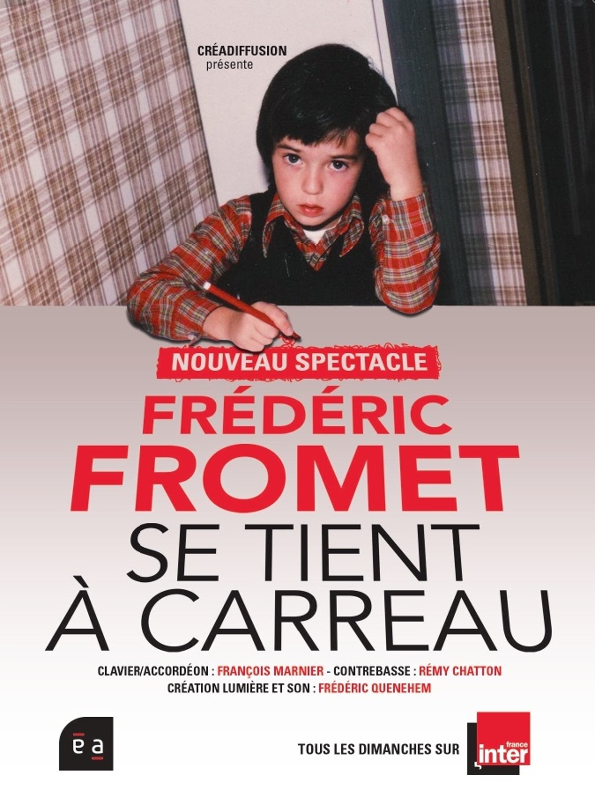 Spectacle Frédéric Fromet Se Tient à Carreau à Sète du 15 au 16/05/2026